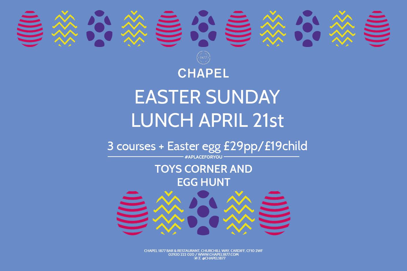 Easter Sunday Lunch at Chapel 1877 - FOR Cardiff