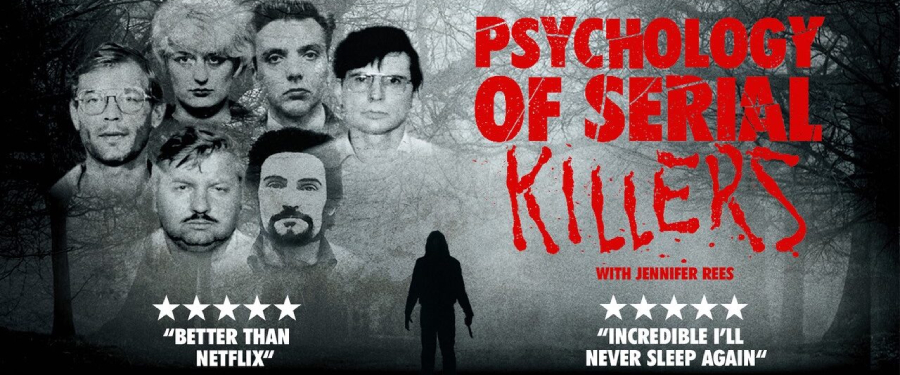 The Psychology Of Serial Killers - FOR Cardiff